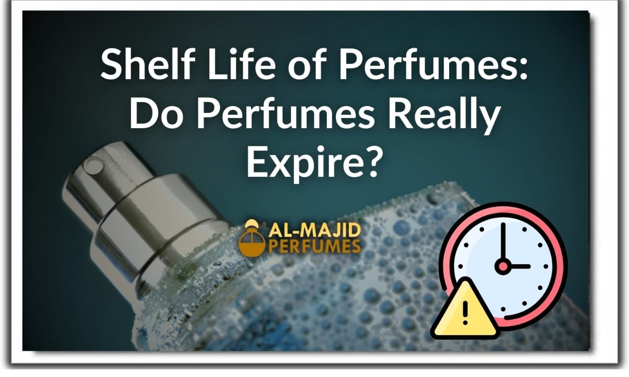 Shelf Life of Perfumes: Do Perfumes Really Expire?